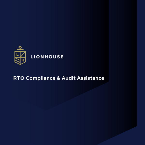 RTO Compliance & Audit Assistance - LionHouse